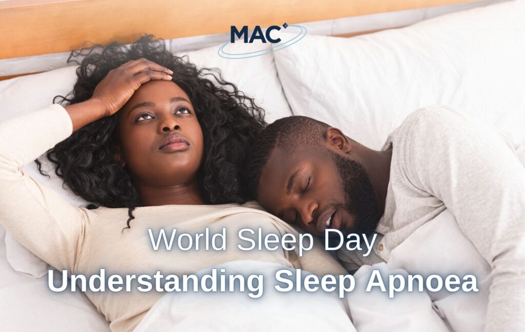 World Sleep Day: Understanding Sleep Apnoea - MAC Clinical Research