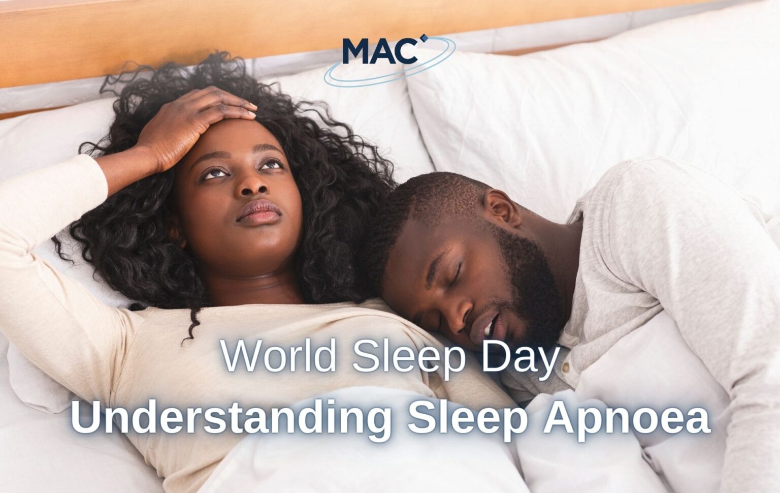 World Sleep Day: Understanding Sleep Apnoea - MAC Clinical Research